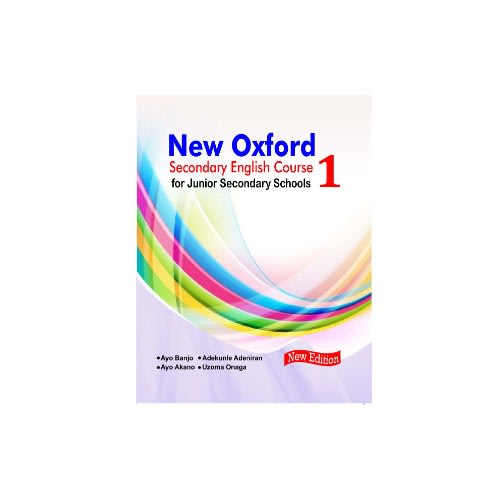 New Oxford Secondary English Course For JSS Book 1 University Press New Oxford Secondary English Course For JSS Book 1 University Press