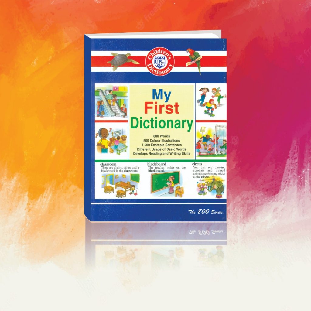 My First Dictionary - University Press PLC | The foremost publishers